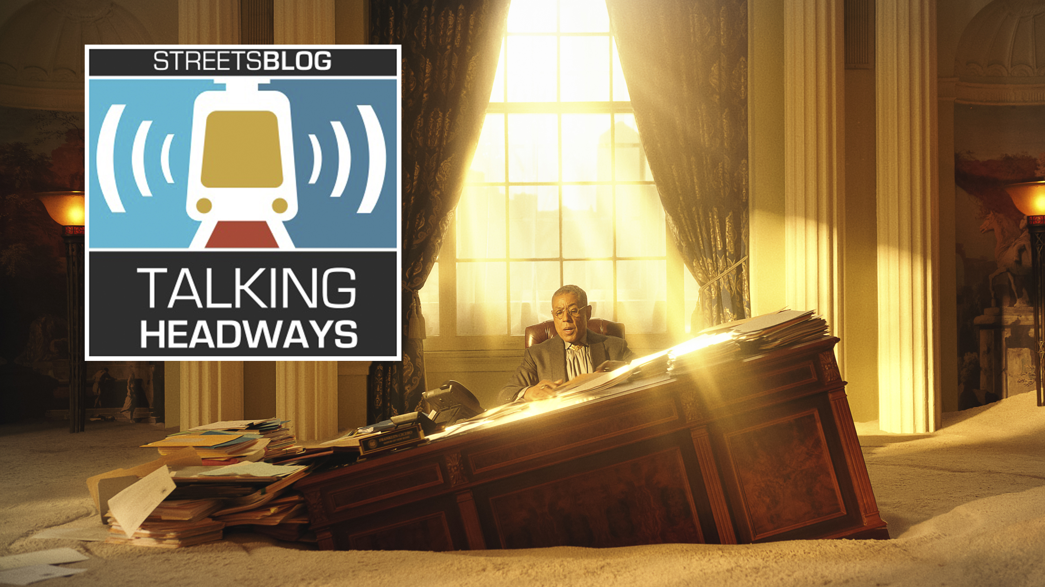 Talking Headways Podcast: Behind the Mayor’s Desk — Streetsblog USA